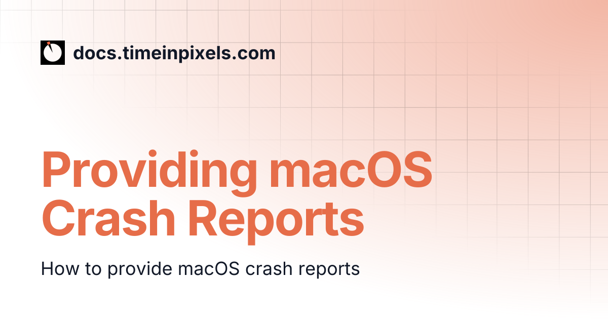 Providing Macos Crash Reports 4736
