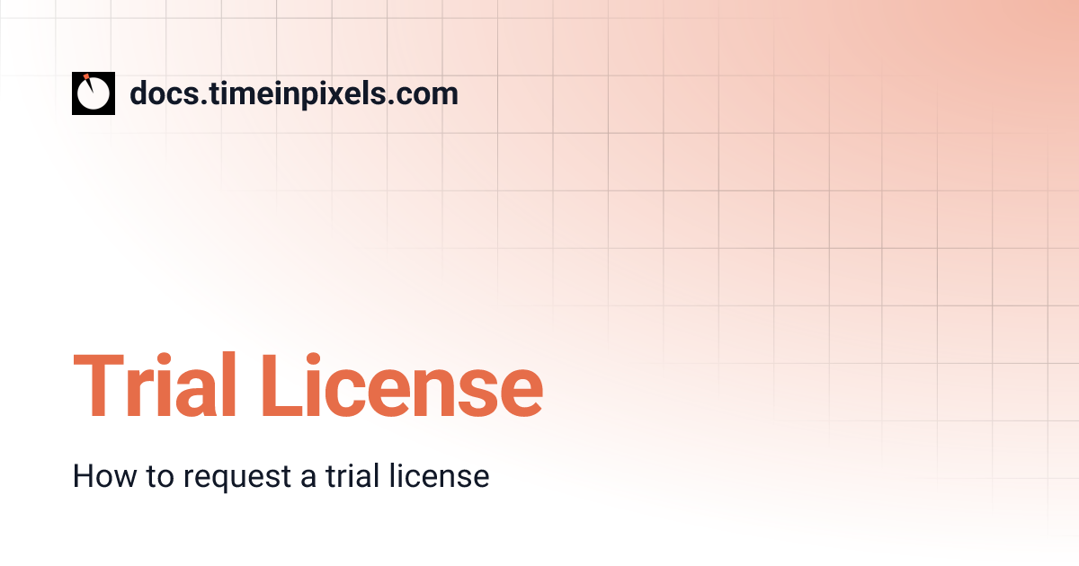 Trial License | docs.timeinpixels.com